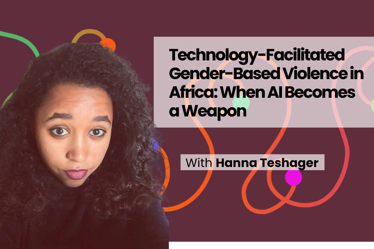 When AI Becomes a Weapon: Technology-Facilitated Gender-Based Violence in Africa - A+ Alliance